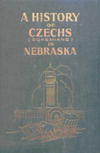Czechs In Nebraska - Czech & Slovak American Genealogy Society of Illinois