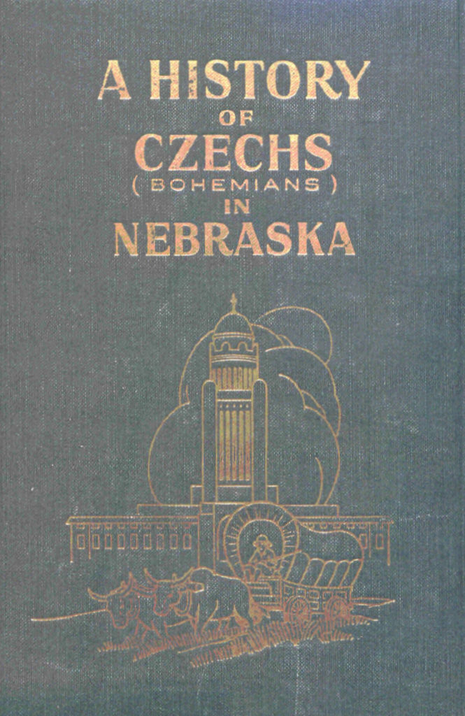 Czechs In Nebraska - Czech & Slovak American Genealogy Society of Illinois